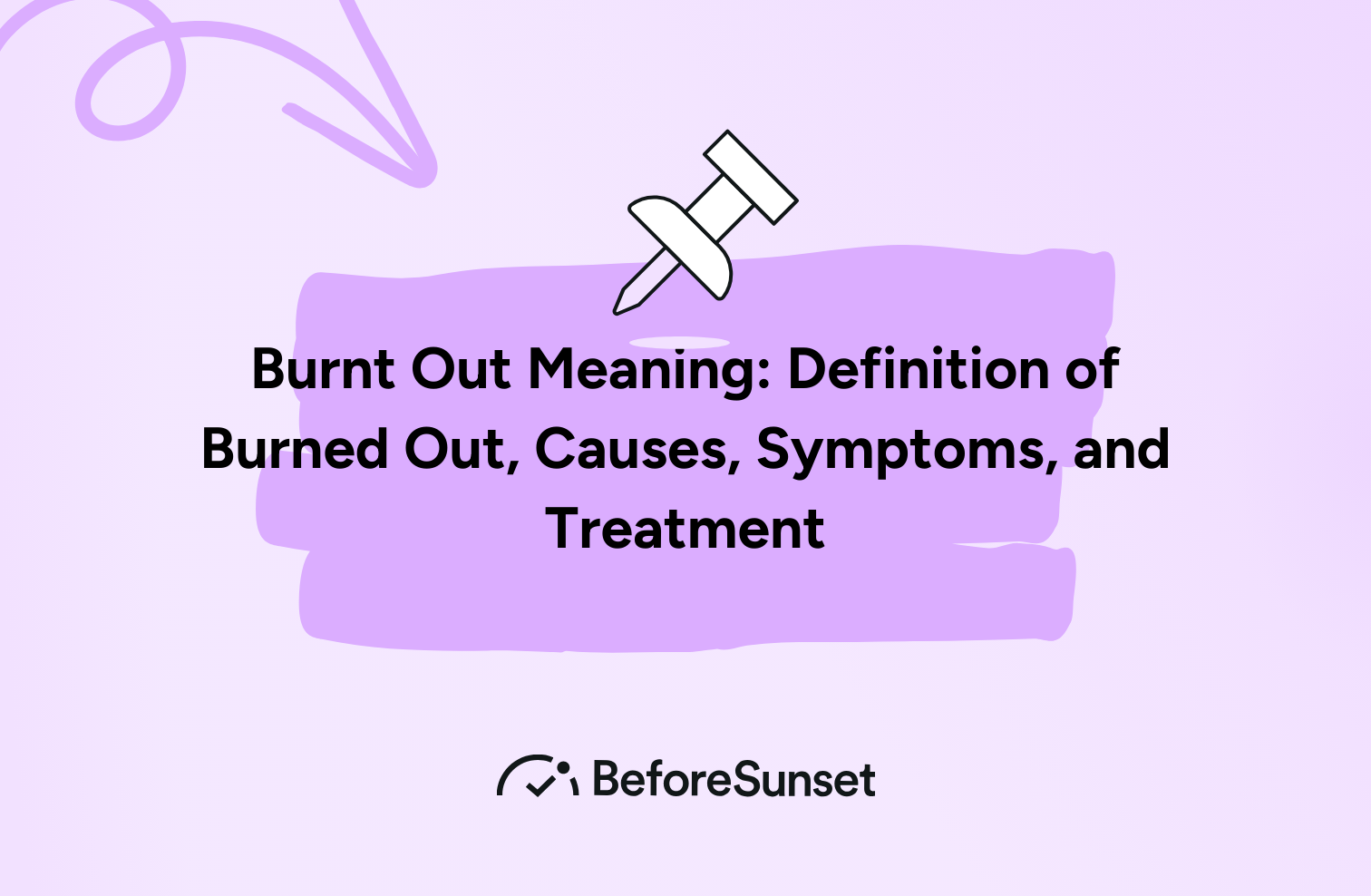 Burnt Out Meaning